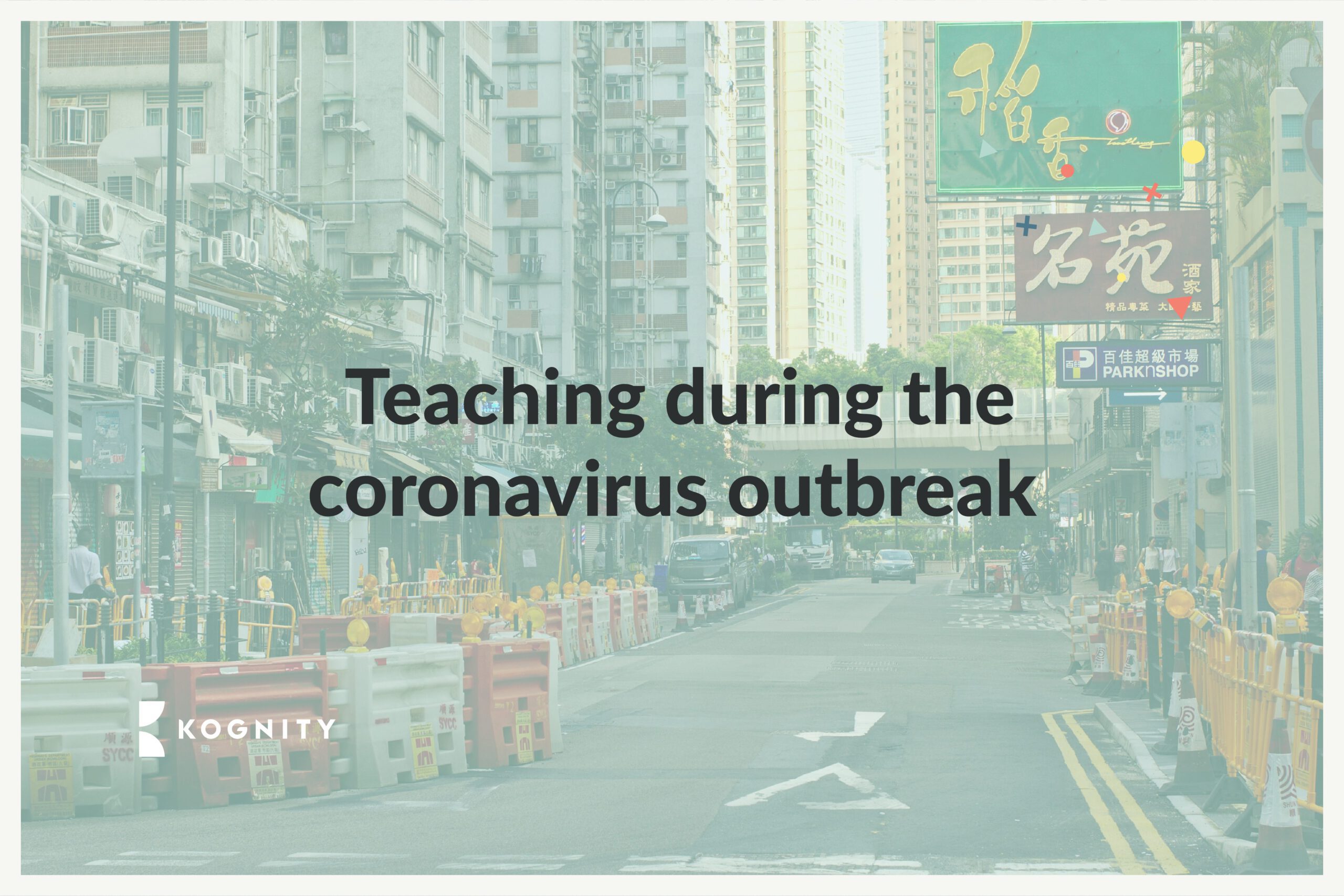 Teaching During The Coronavirus Outbreak - Kognity